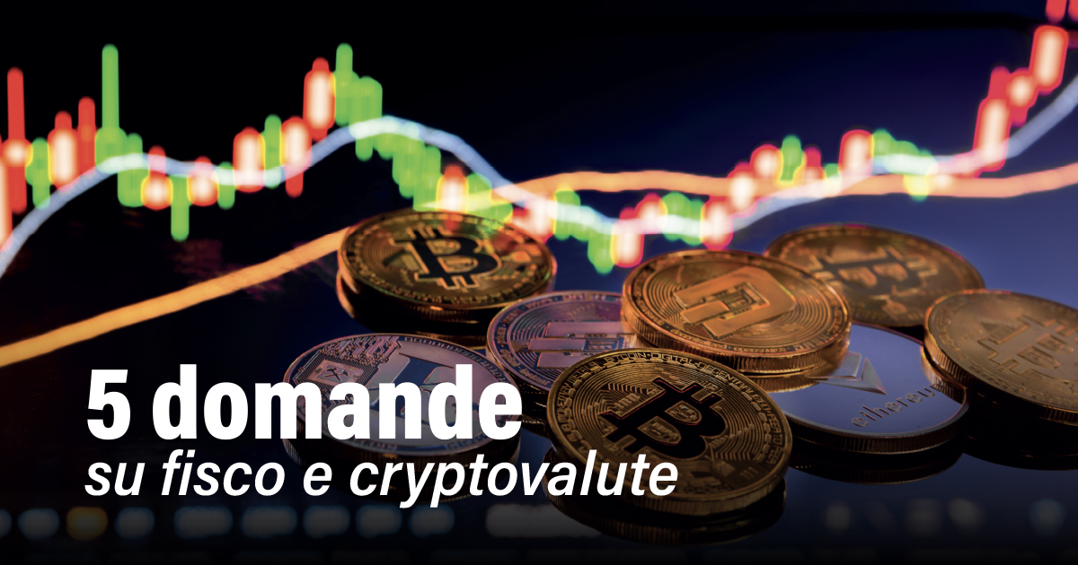 Il Blog di Know How | 5 domande su fisco e cryptovalute