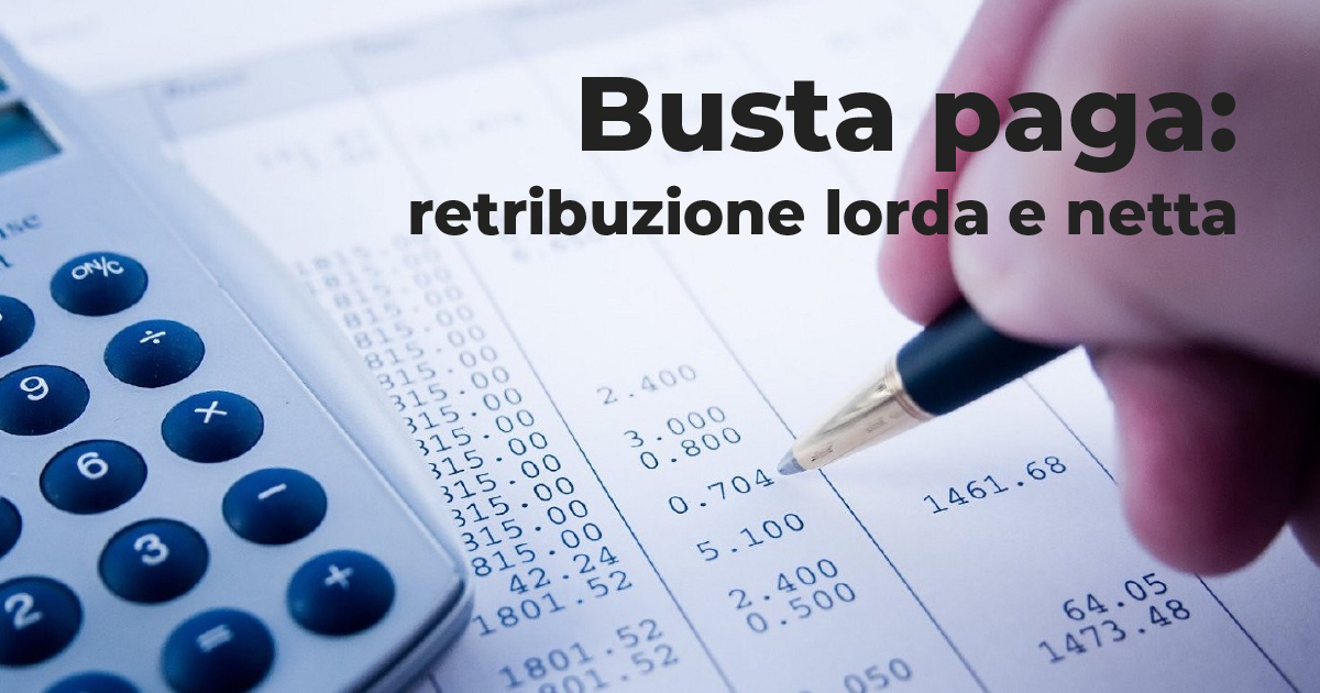 Il Blog di Know How | Busta paga: retribuzione lorda e netta